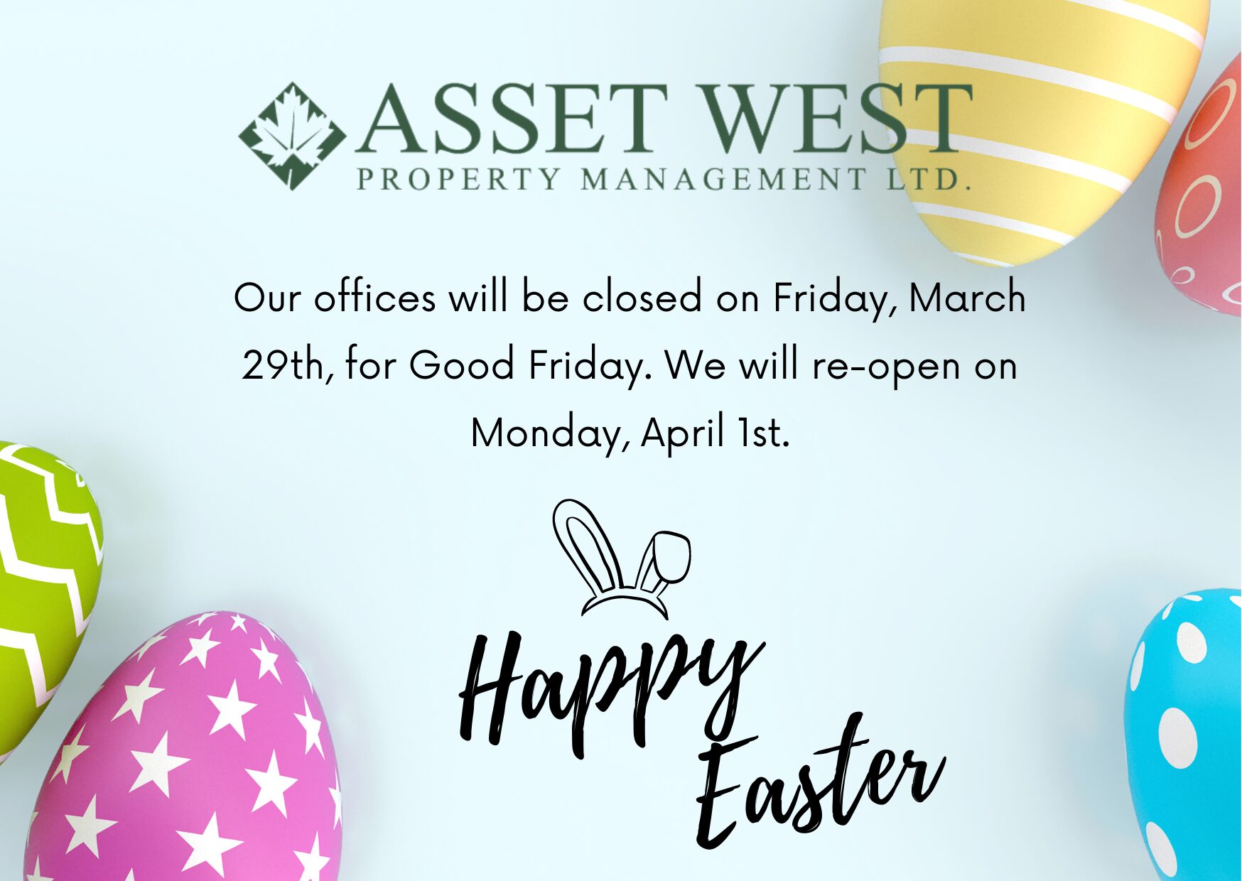Office Closure for Good Friday - Asset West Property Management